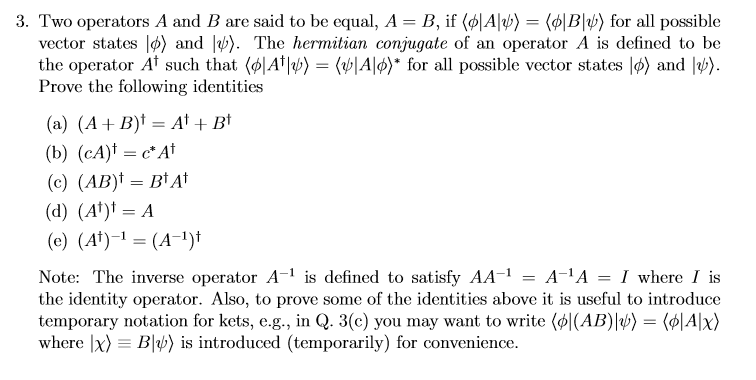Solved 3. Two operators A and B are said to be equal, A- B, | Chegg.com