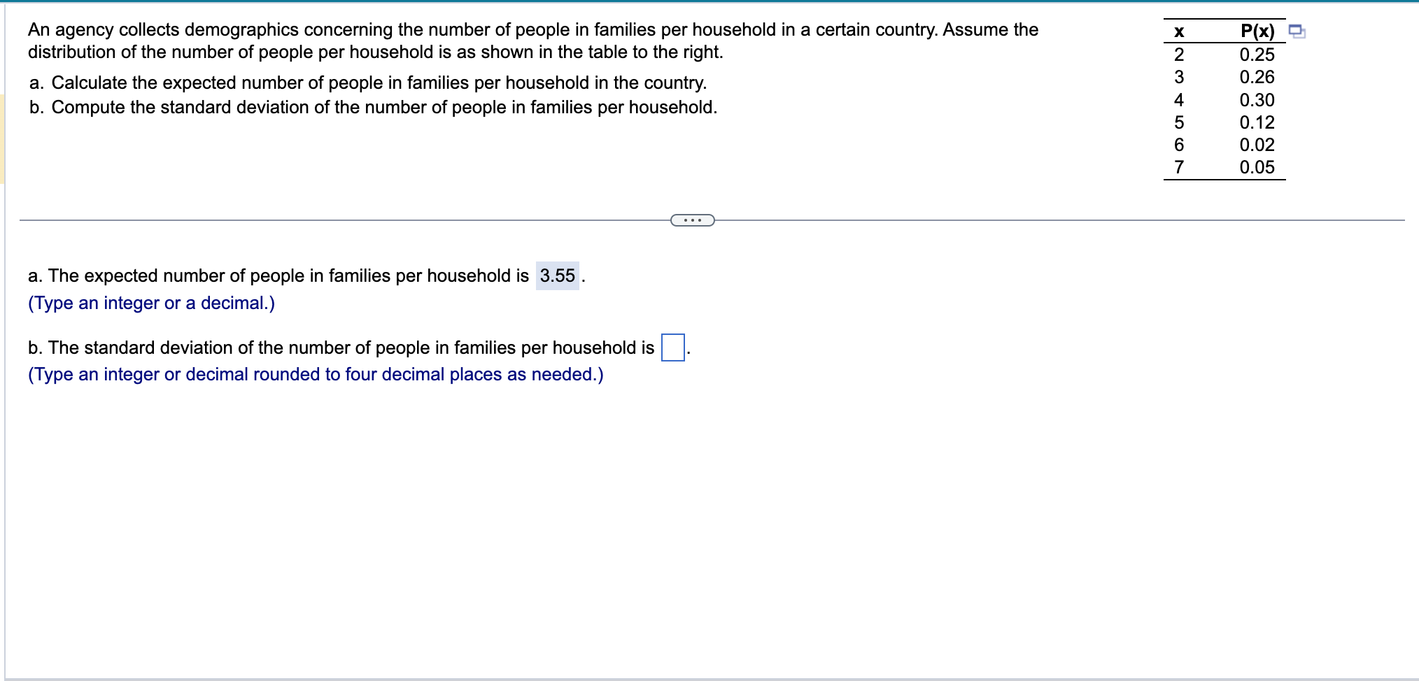 Solved An agency collects demographics concerning the number | Chegg.com