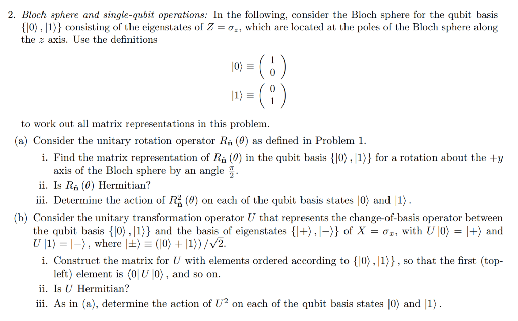 Solved 2. Bloch sphere and single-qubit operations: In the | Chegg.com