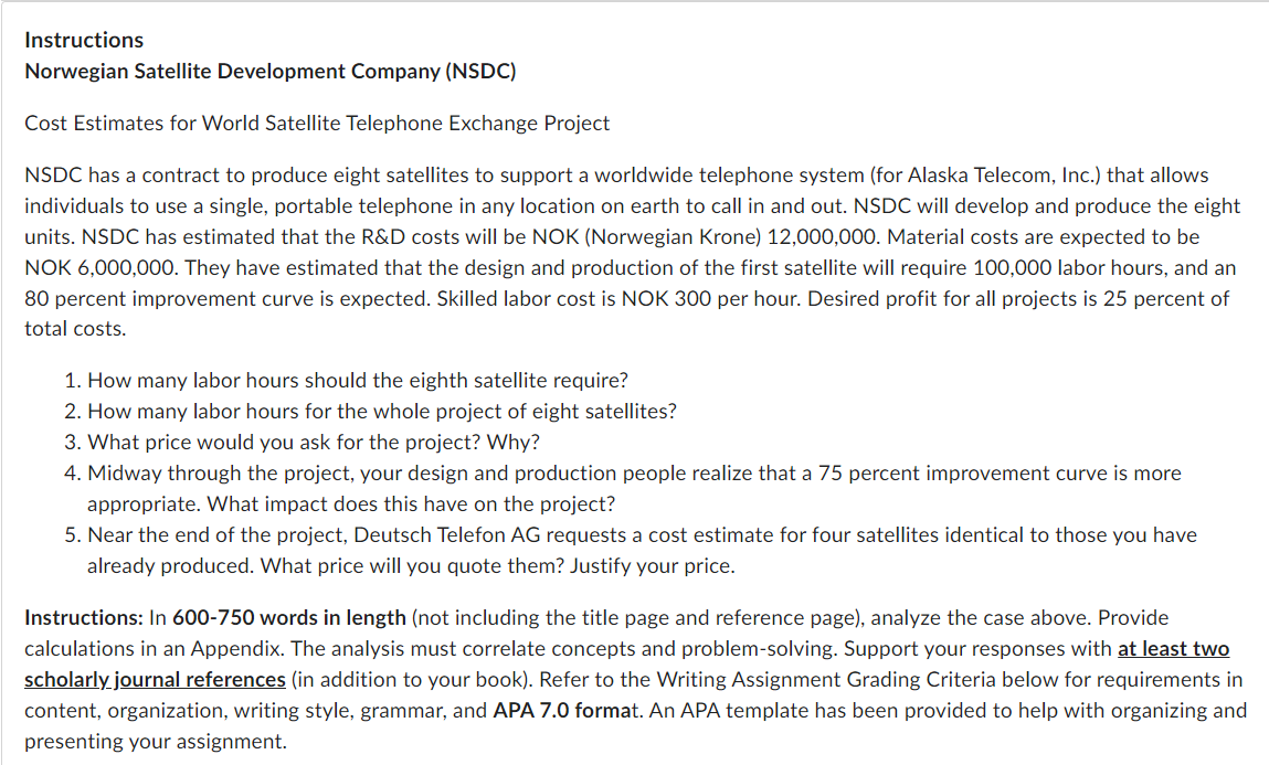 Instructions Norwegian Satellite Development Company | Chegg.com