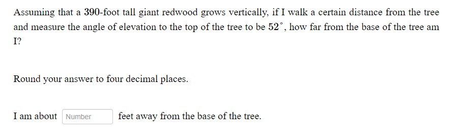 Solved Assuming that a 390-foot tall giant redwood grows | Chegg.com