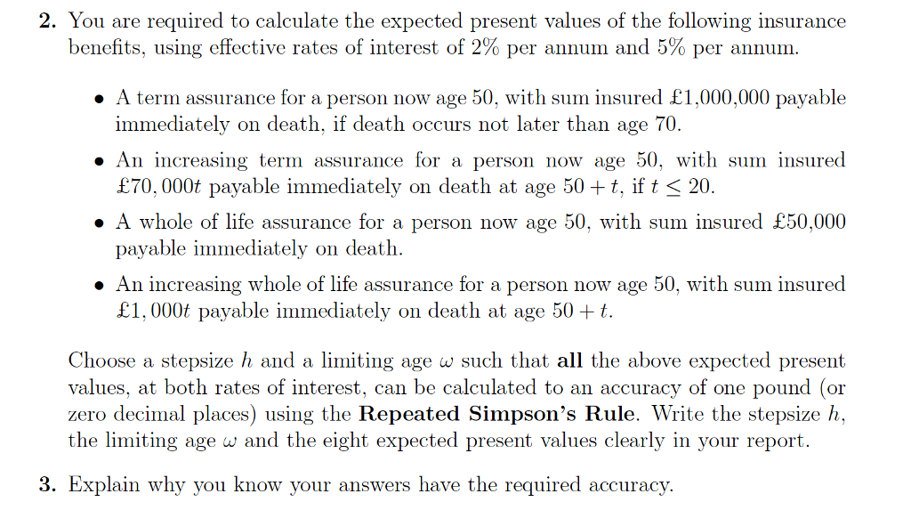 The following is in relation to life insurance math: | Chegg.com