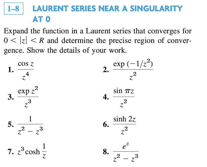 Solved LAURENT SERIES NEAR A SINGULARITY AT 0 Expand the | Chegg.com