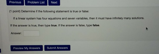 Solved Previous Problem List Next (1 point) Determine if the | Chegg.com