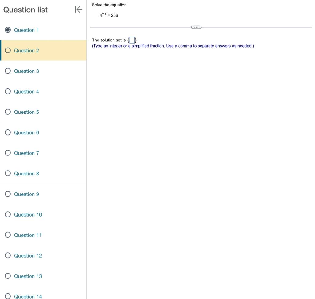 Solved Question list K Solve the equation. 4−x=256 Question | Chegg.com