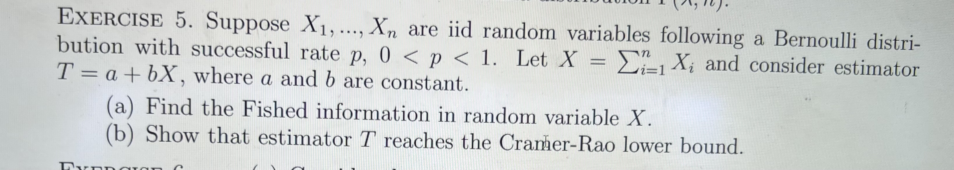 Solved ExERCISE 5. Suppose X1,…,Xn are iid random variables | Chegg.com