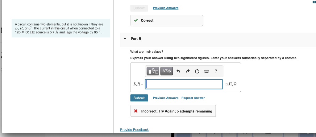 Solved A circuit contains two elements, but it is not known | Chegg.com