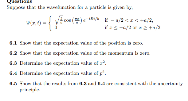 Solved Questions Suppose That The Wavefunction For A