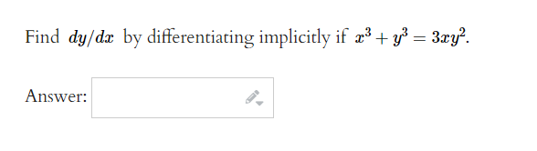 Solved Find dy/dx by differentiating implicitly if | Chegg.com