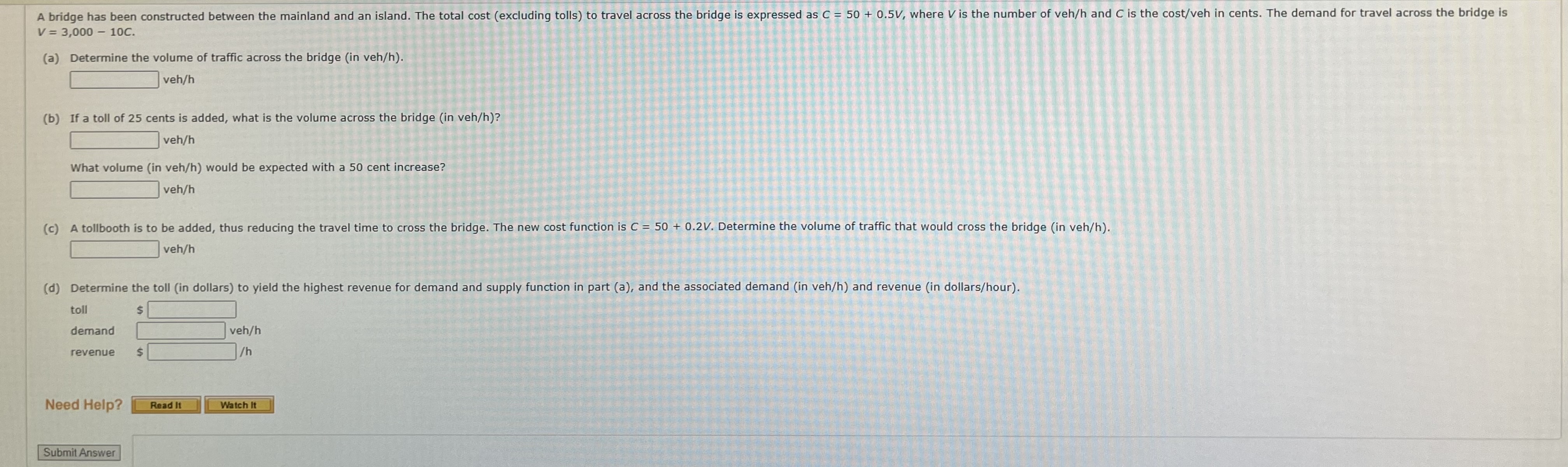 Solved V=3,000−10C. (a) Determine the volume of traffic | Chegg.com