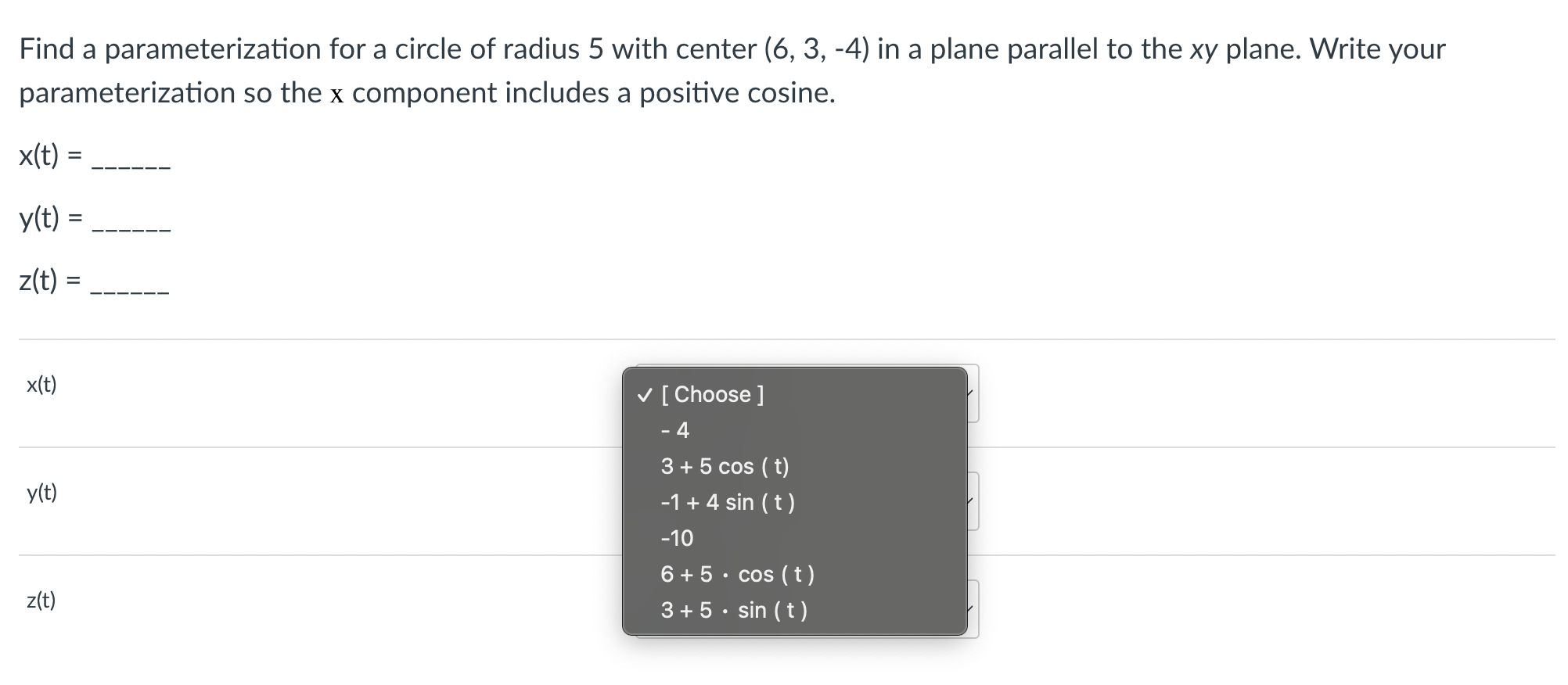 Solved Find a parameterization for a circle of radius 5 with | Chegg.com