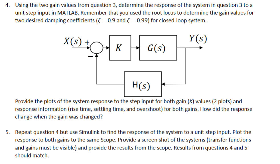 Solved Using the two gain values from question 3 , determine | Chegg.com
