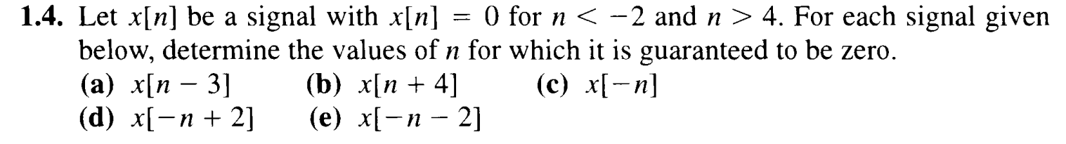 Solved .4. Let x[n] be a signal with x[n]=0 for n