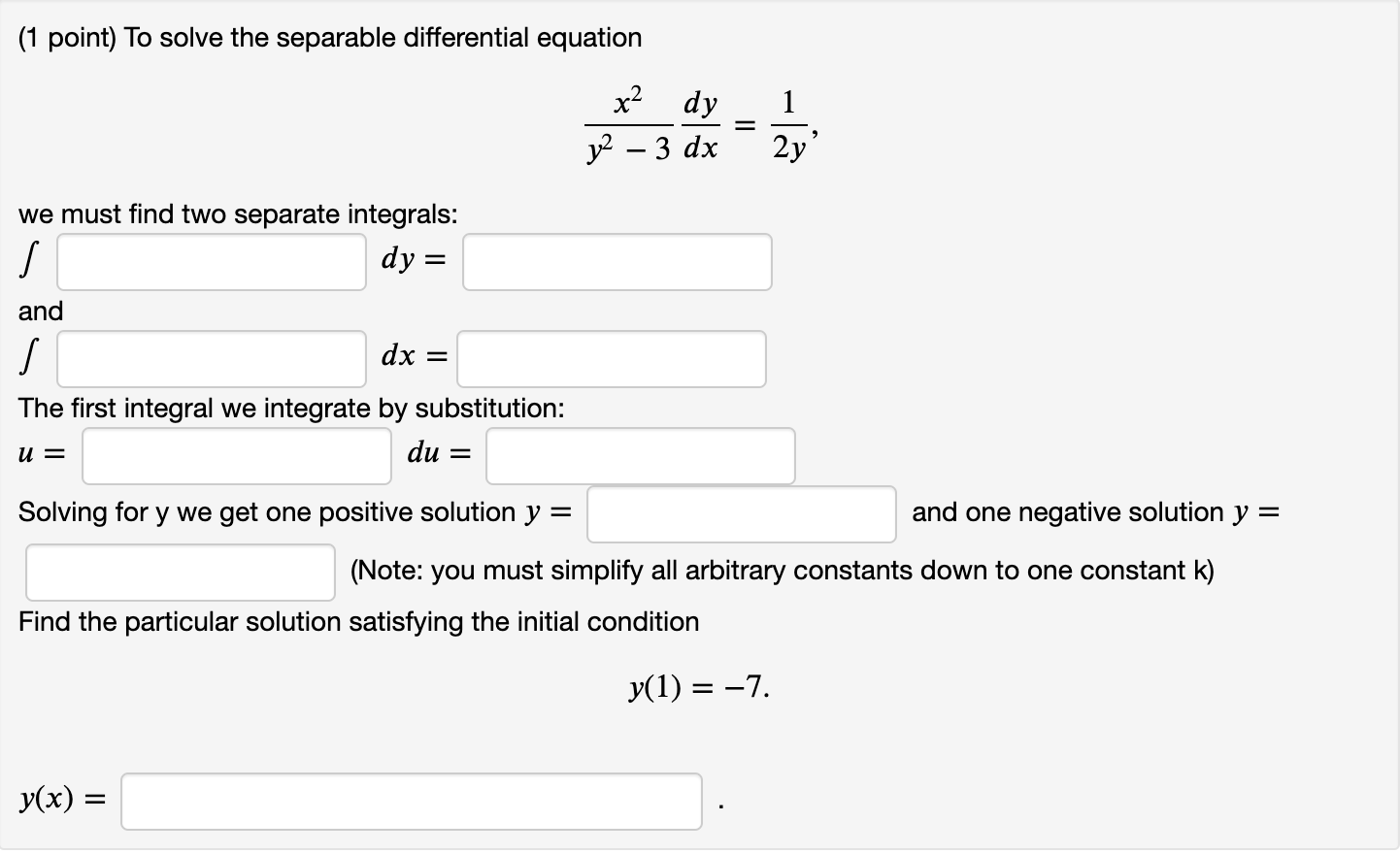 Solved (1 point) To solve the separable differential | Chegg.com
