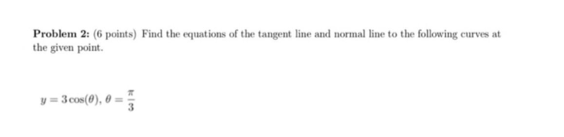Solved Problem 2: (6 points) Find the equations of the | Chegg.com
