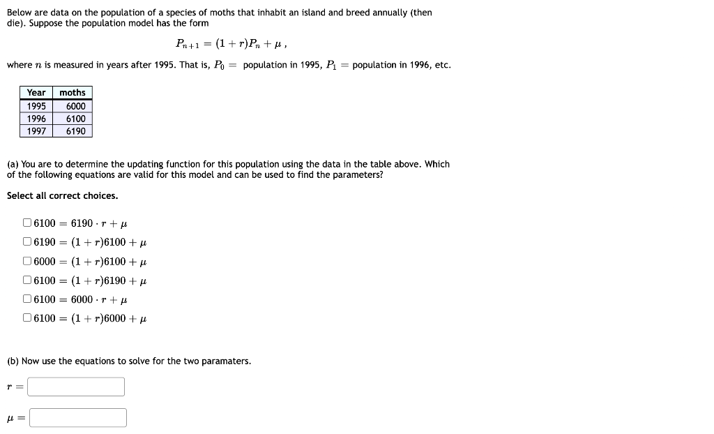 Solved Below are data on the population of a species of | Chegg.com