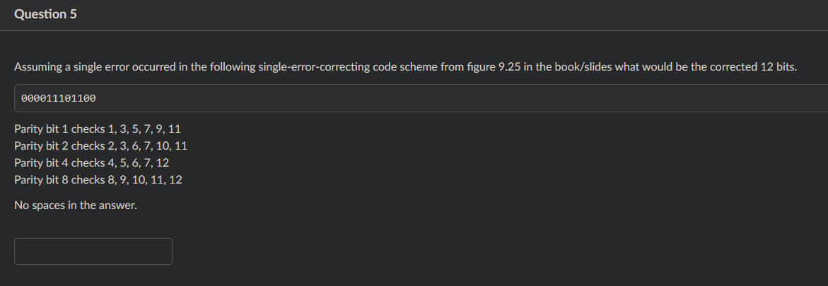 Solved Question 5 Assuming A Single Error Occurred In The