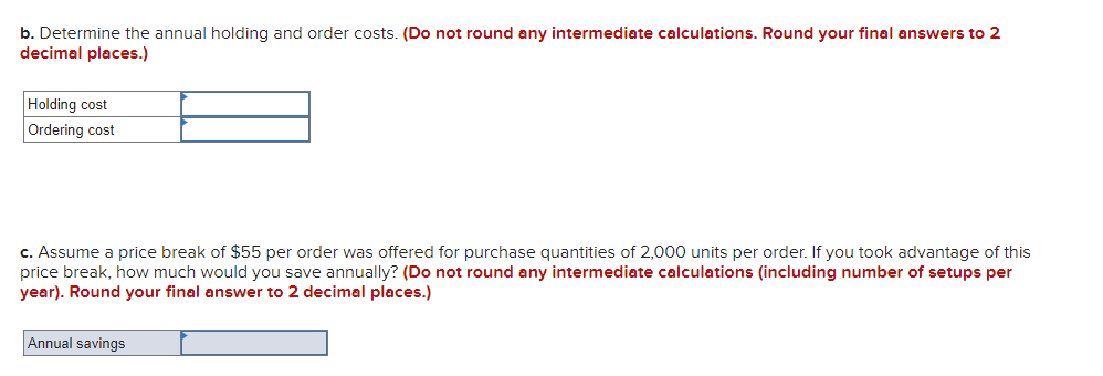 Solved a. Determine the order quantity and reorder point. | Chegg.com