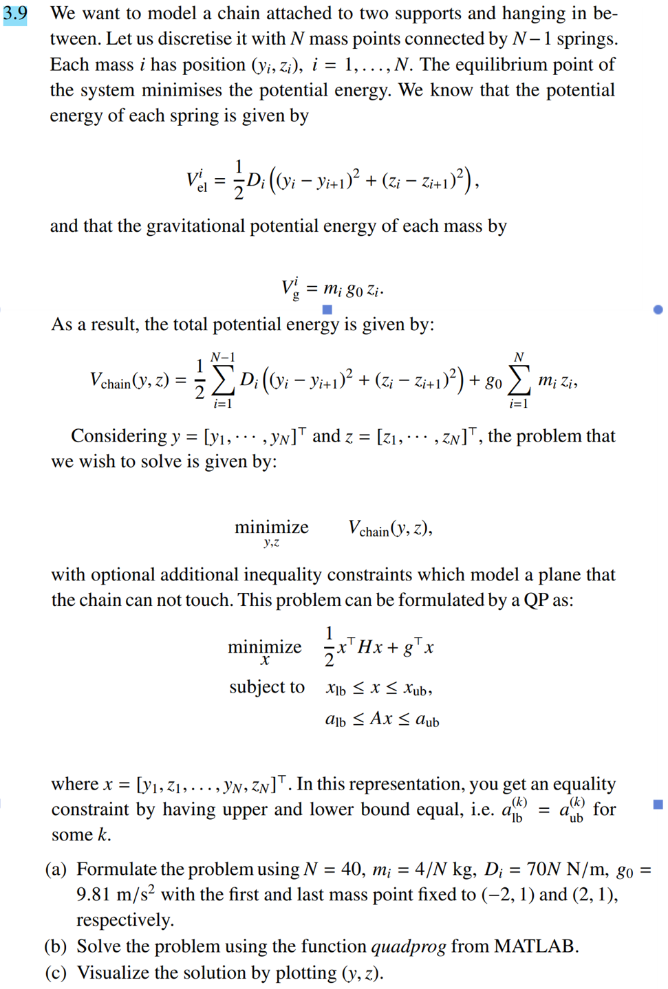 Solved From This Proplem How Could I Get Hessian Matrix H 