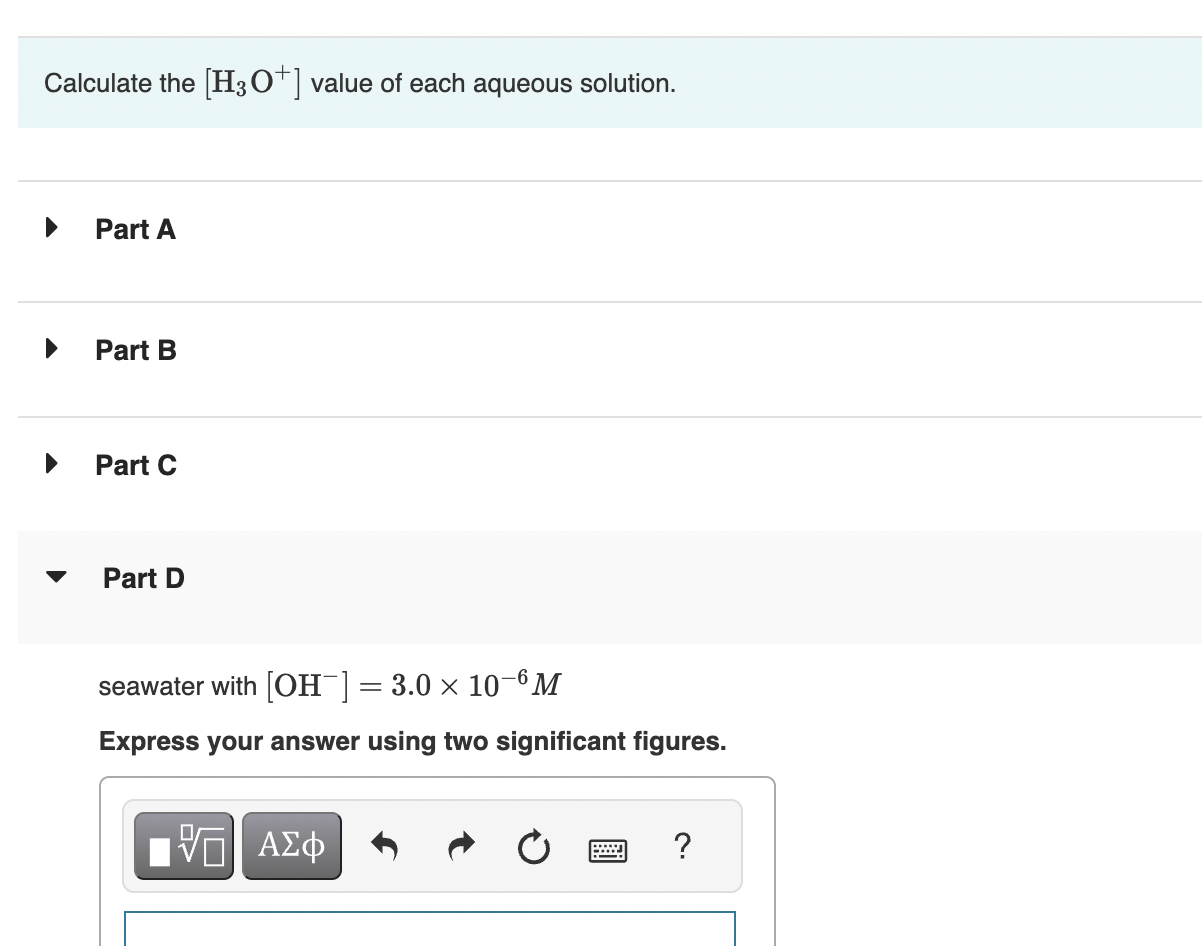 Solved Calculate the [H3O+]value of each aqueous solution. | Chegg.com