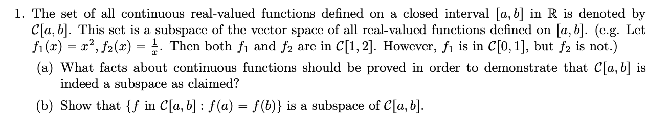 Solved 1. The set of all continuous real-valued functions | Chegg.com