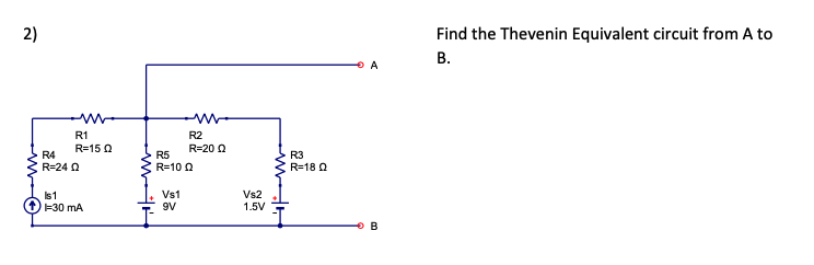 Solved Find the Thevenin Equivalent circuit from A to B. | Chegg.com