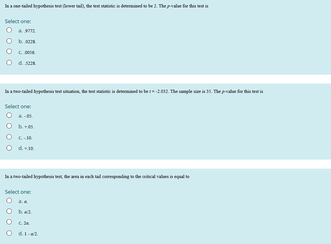 Solved In a one-tailed hypothesis test (lower tail), the | Chegg.com