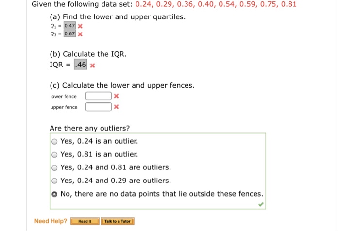 Solved Need help finding the lower and upper fenceAnd then | Chegg.com