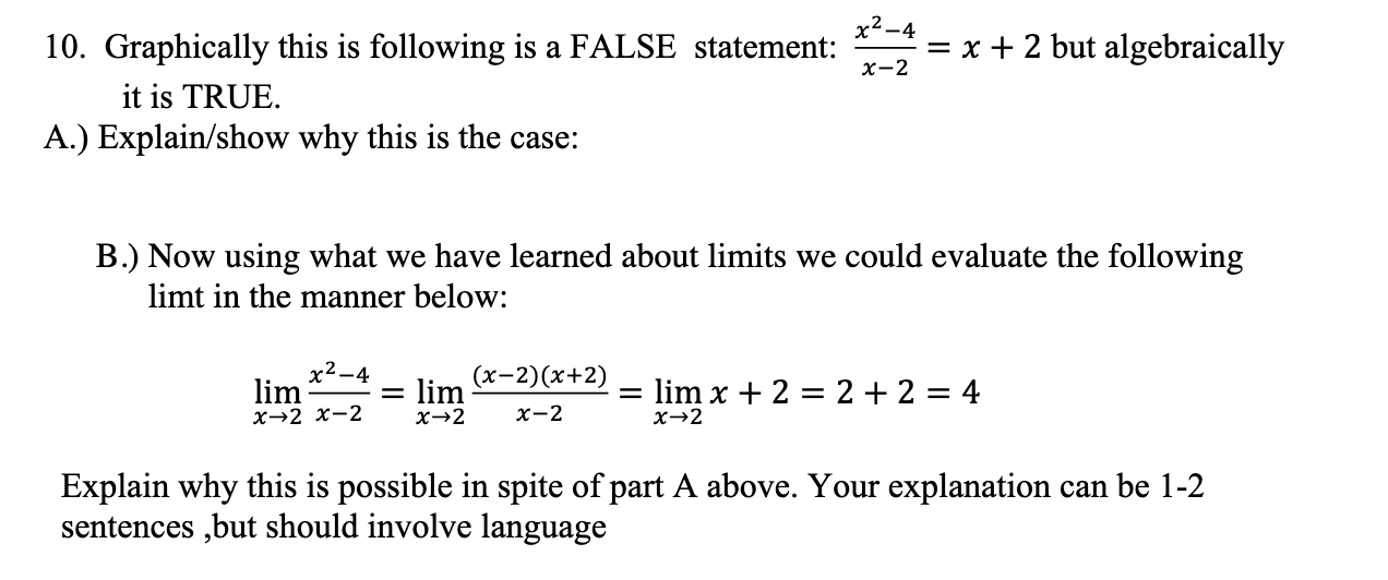 Solved = x + 2 but algebraically X-2 x²_4 10. Graphically | Chegg.com