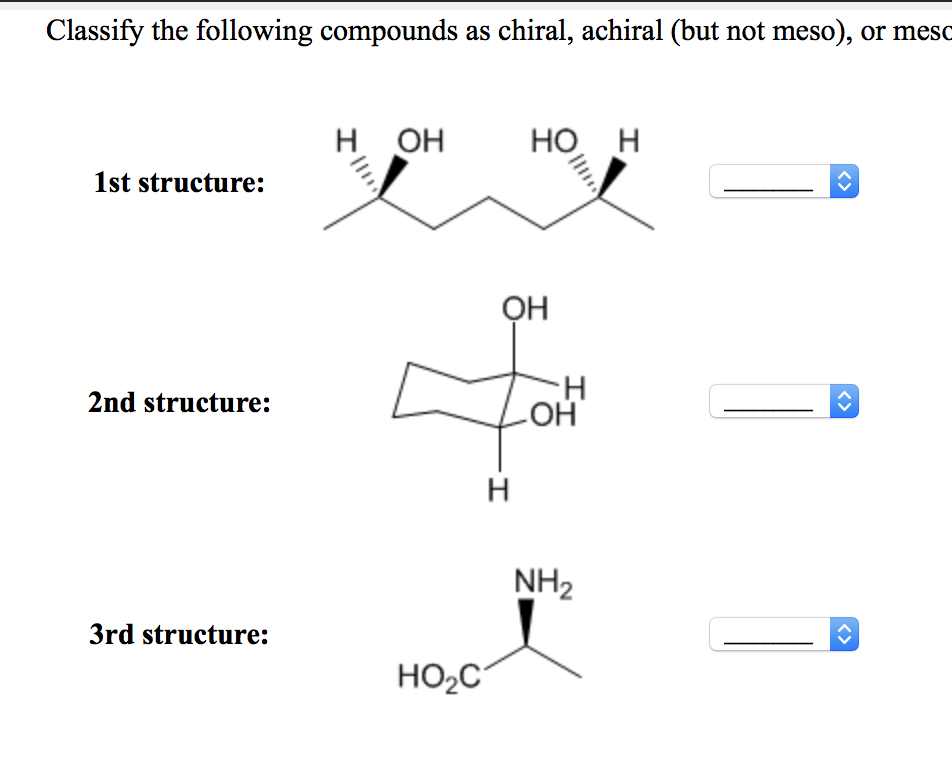 Solved A B с Identify Each Of The Above Structures As Either