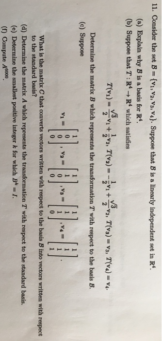 Solved 11. Consider the set B (v1,V2, v3, v4]J. Suppose that | Chegg.com