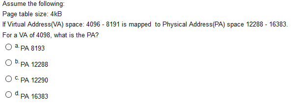 Solved Assume the following: Page table size: 4kB If Virtual | Chegg.com