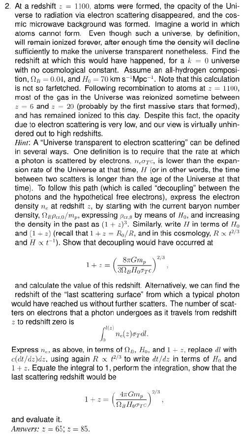 2. At a redshift : = 1100, atoms were formed, the | Chegg.com