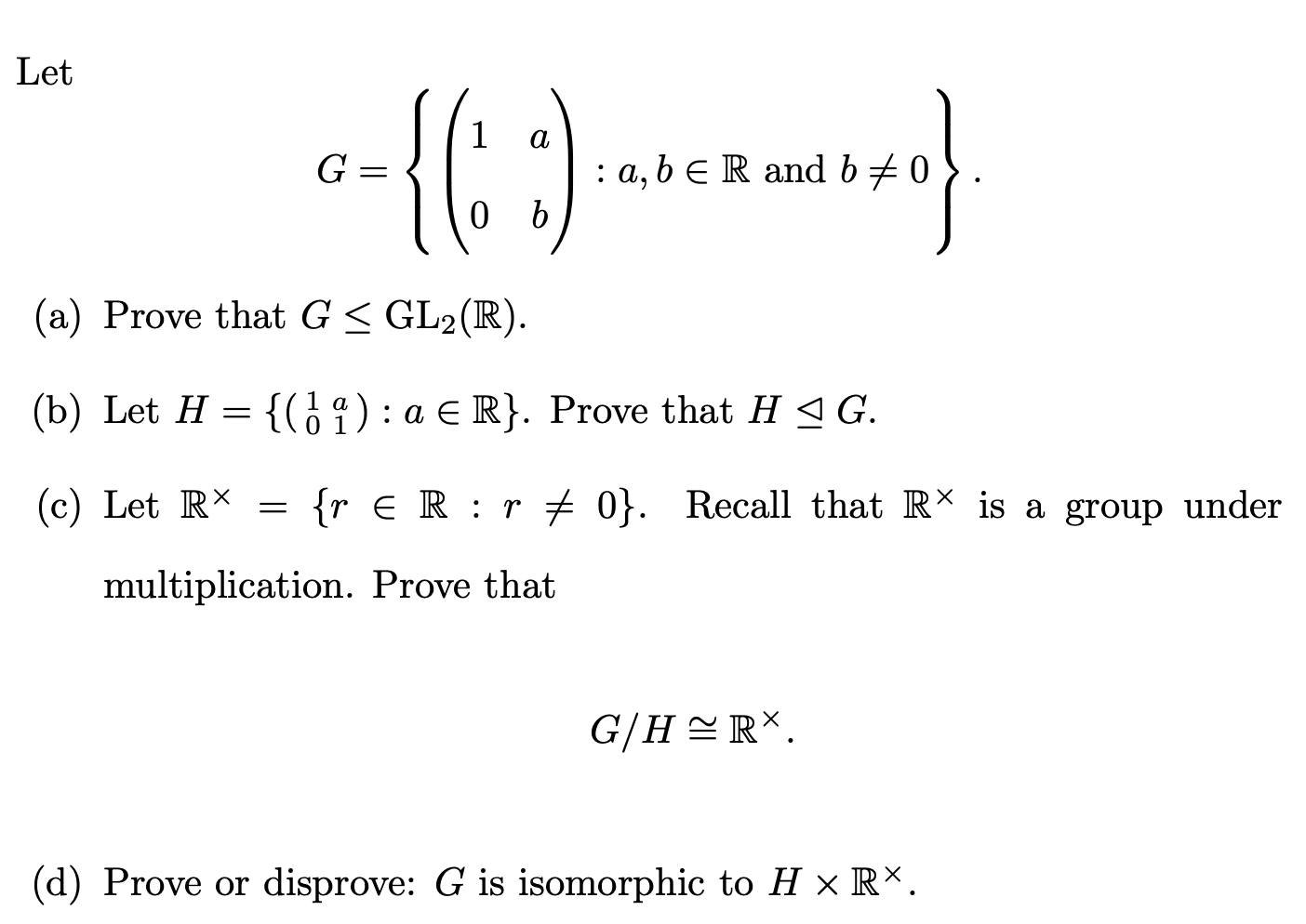 Solved Let : a, b E R and b + 0 (a) Prove that G Solved Let : a, b E R and b + 0 (a) Prove that G
