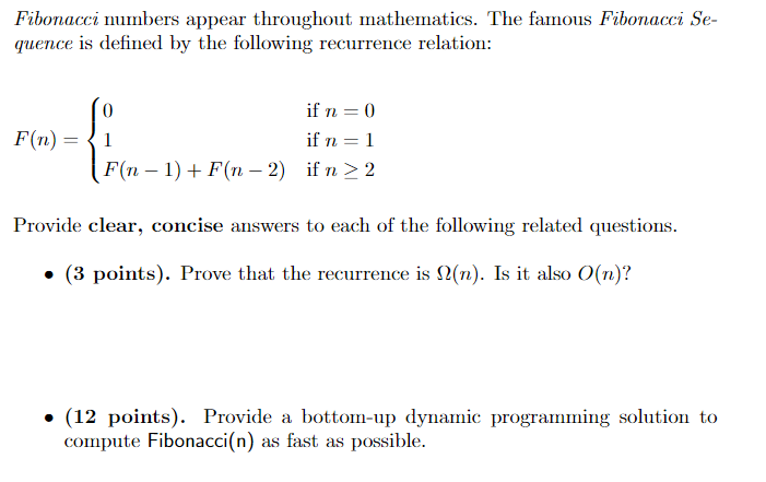 Solved Fibonacci numbers appear throughout mathematics. The | Chegg.com