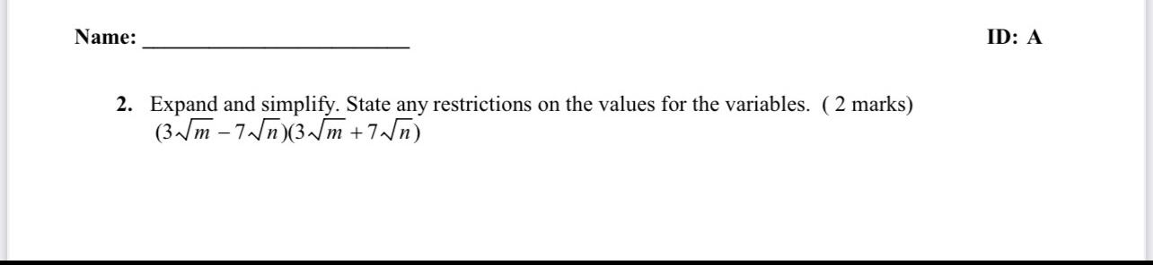 Solved 2. Expand and simplify. State any restrictions on the | Chegg.com