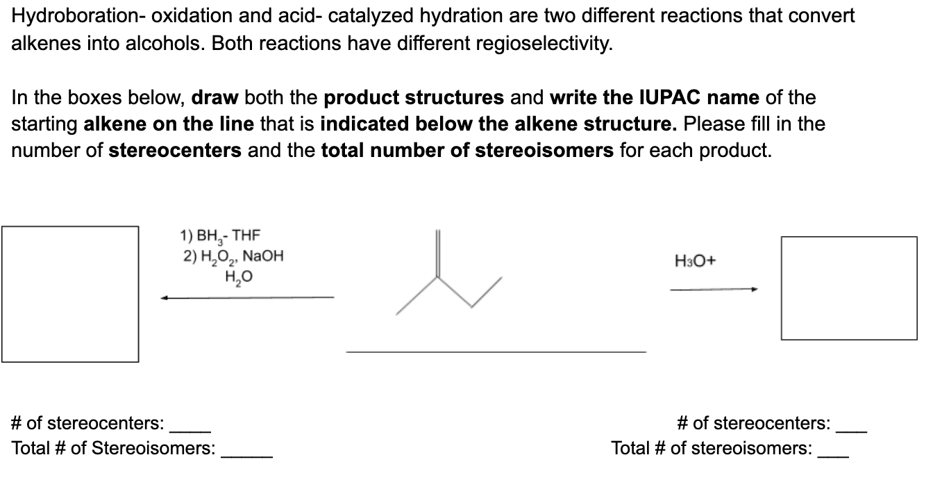Solved Hydroboration- oxidation and acid- catalyzed | Chegg.com