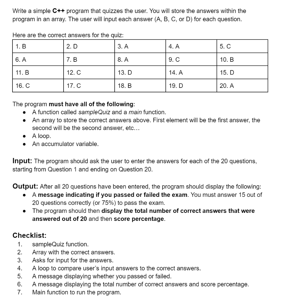 Solved Write a simple C++ program that quizzes the user. You | Chegg.com