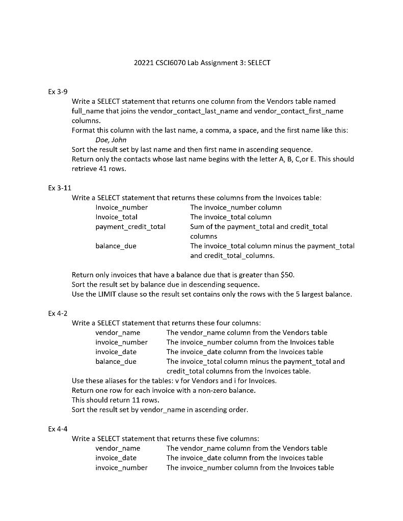 Solved 20221 CSC16070 Lab Assignment 3: SELECT Ex 3-9 Write | Chegg.com