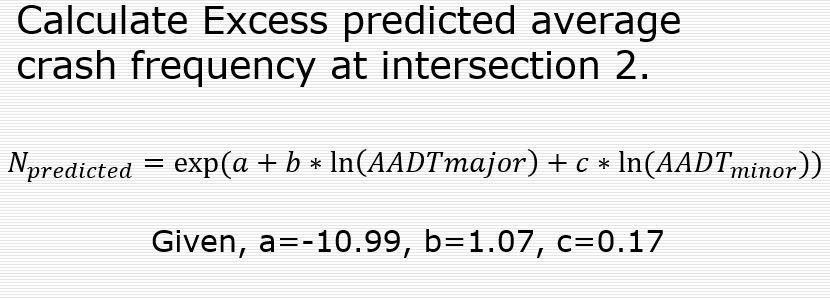 Solved Calculate Excess predicted average crash frequency at | Chegg.com