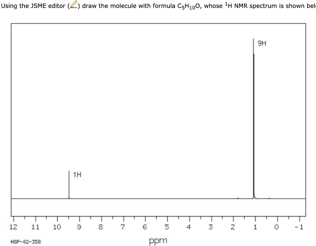 Solved Using the JSME editor (2) draw the molecule with | Chegg.com