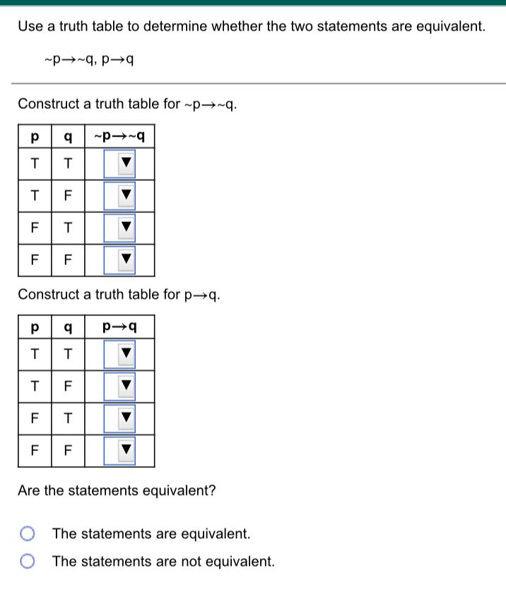 Solved Use a truth table to determine whether the two | Chegg.com