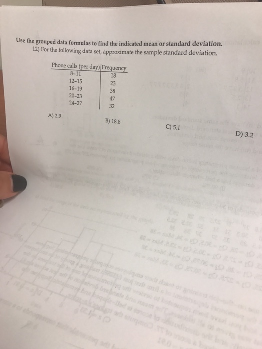 Solved Use the grouped data formulas to find the indicated | Chegg.com