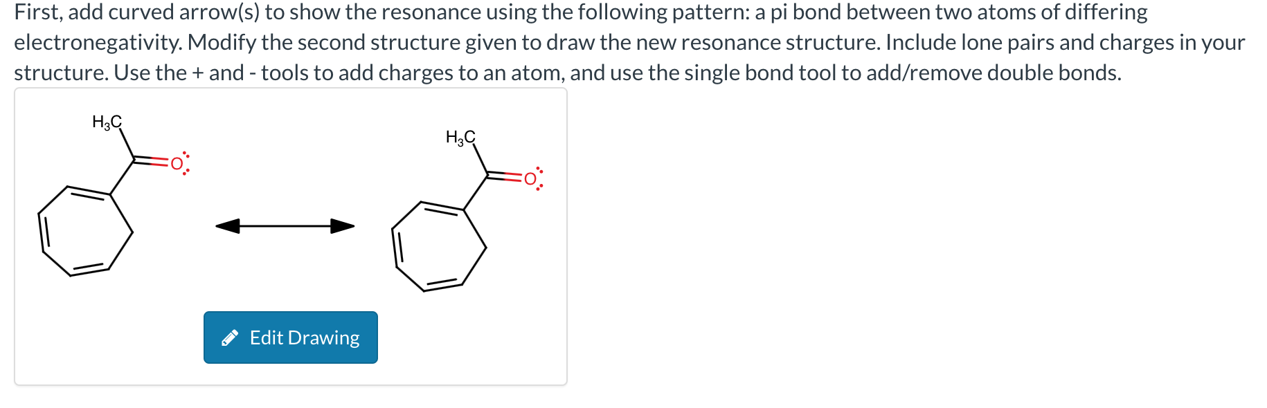 Solved First, add curved arrow(s) to show the resonance | Chegg.com