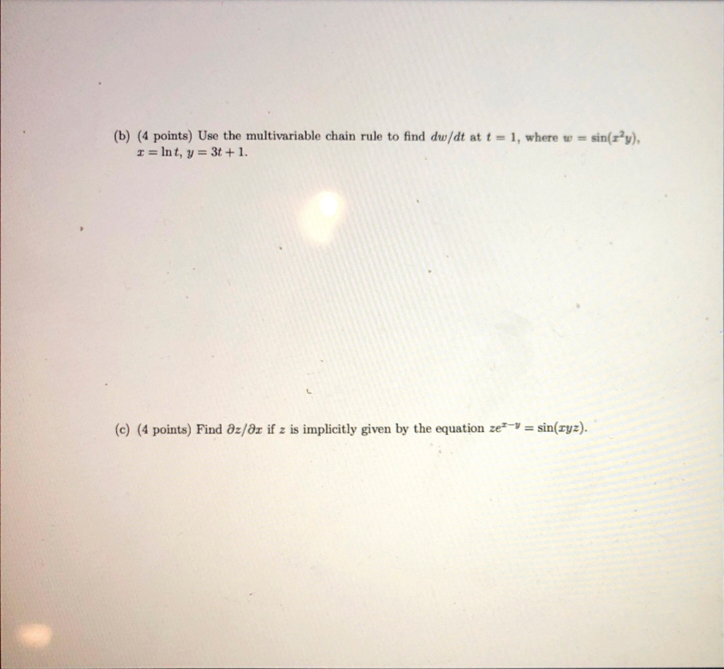 Solved (b) (4 points) Use the multivariable chain rule to | Chegg.com