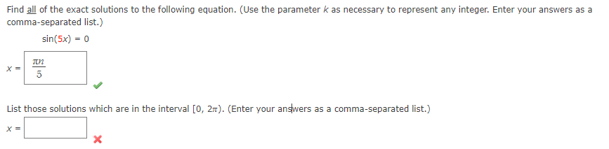 Solved List those solutions which are in the interval | Chegg.com