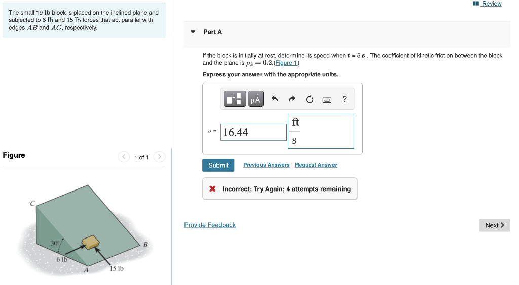 Solved Review The small 19 lb block is placed on the | Chegg.com