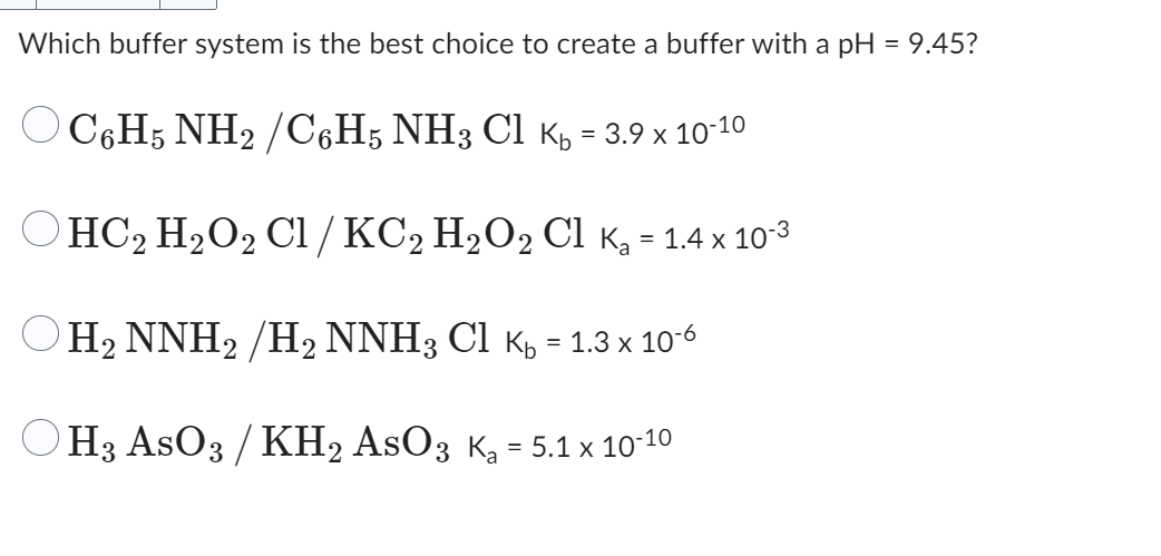 Solved Which buffer system is the best choice to create a | Chegg.com
