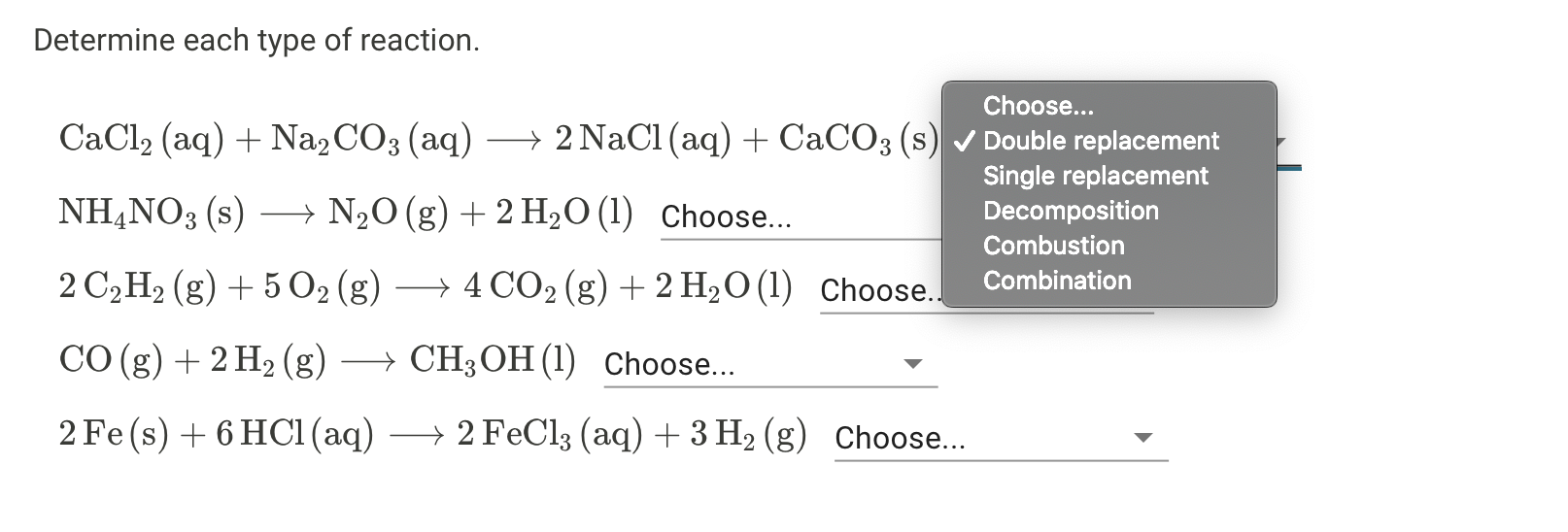 Solved Determine each type of reaction. Choose... CaCl2 (aq) | Chegg.com