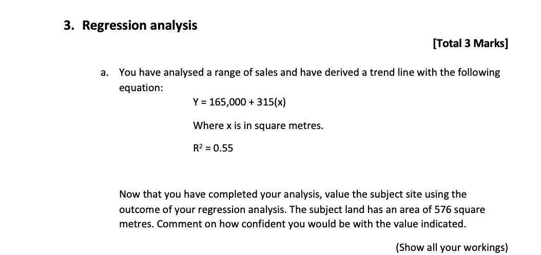 Solved 3. Regression analysis [Total 3 Marks] a. You have | Chegg.com